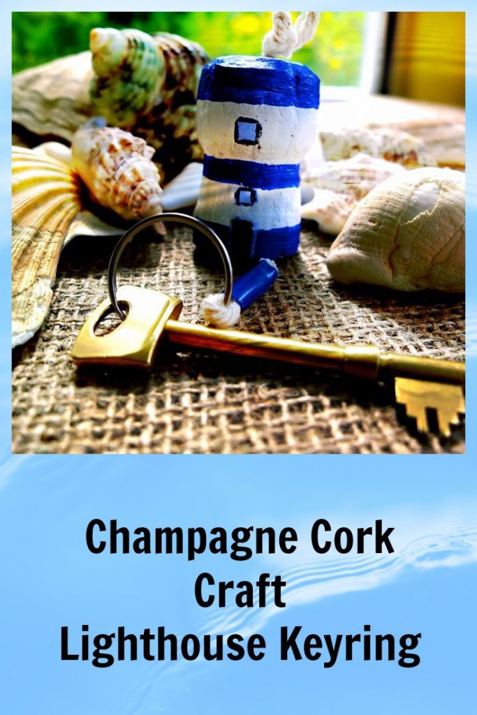 Cork Craft - A Simple Champagne Cork Lighthouse Keyring